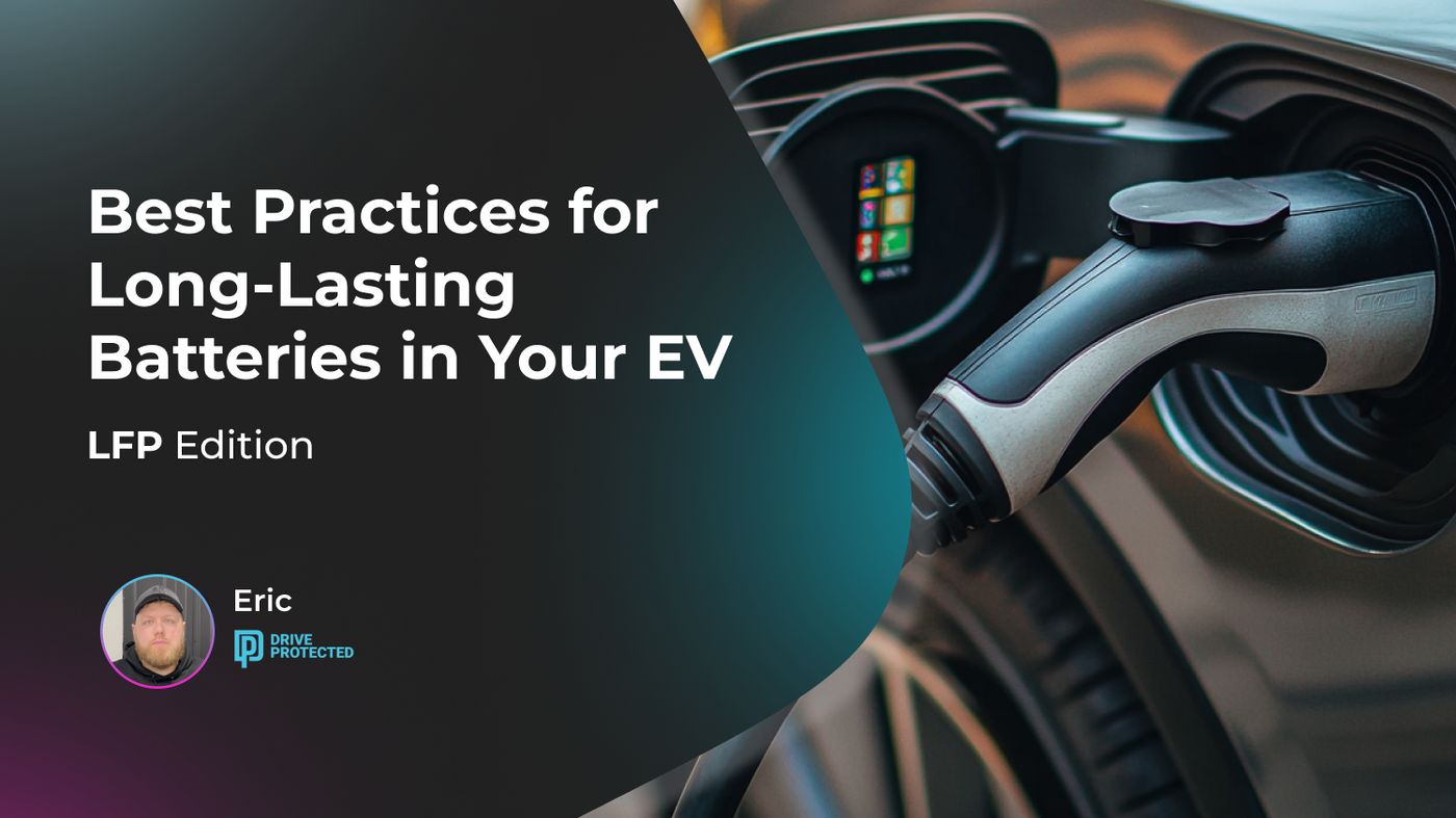 Best Practices for Long-Lasting LFP Batteries in Your EV